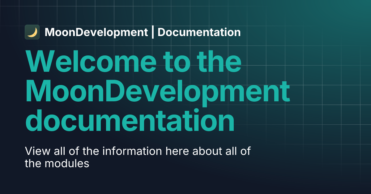 Welcome to the MoonDevelopment documentation | MoonDevelopment | Documentation